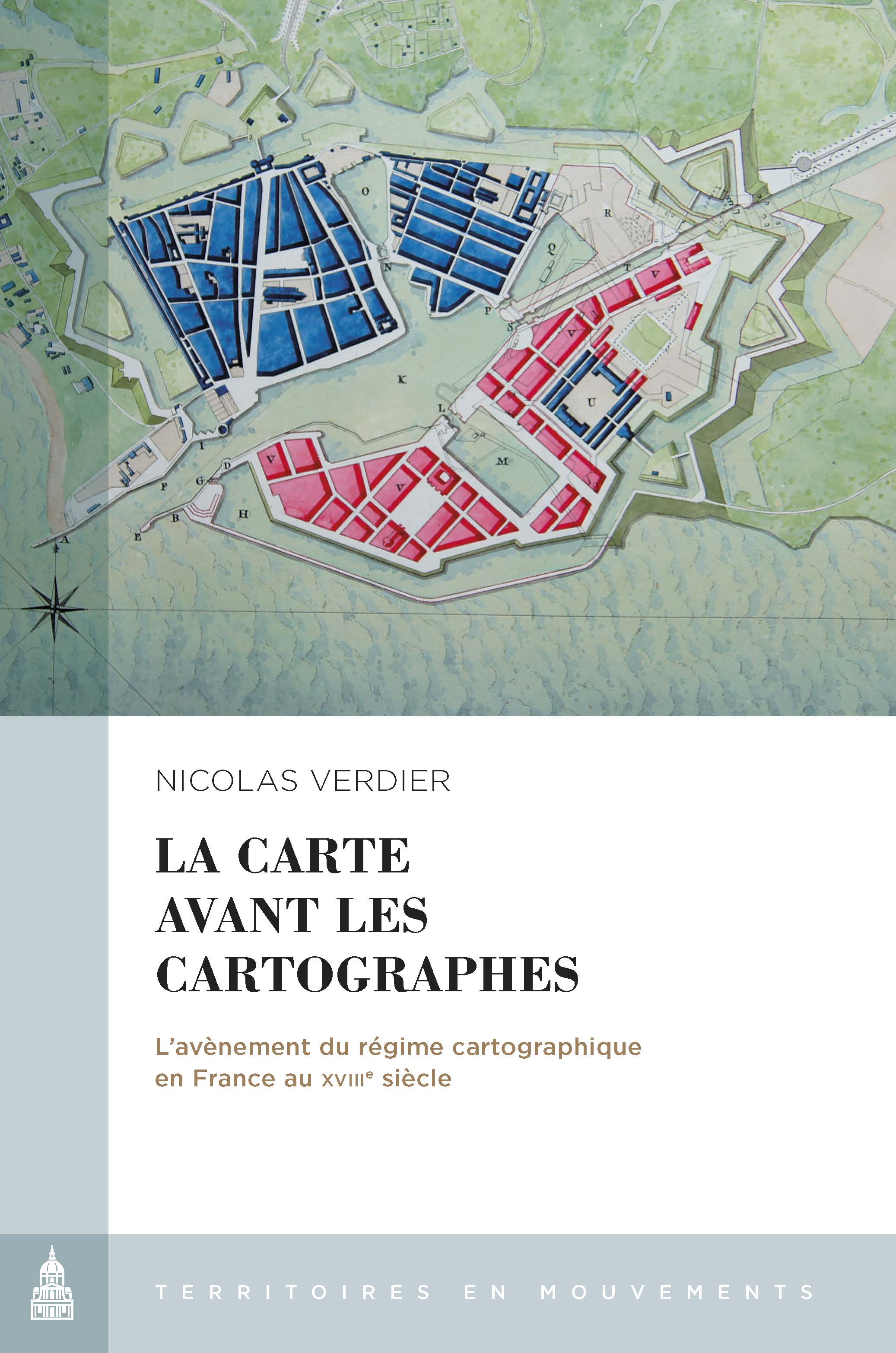 La carte avant les cartographes - L'avènement du régime cartographique ...